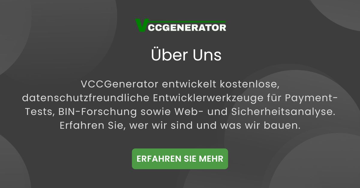 Über VCCGenerator - Entwicklerwerkzeuge für Payment-Tests und Forschung